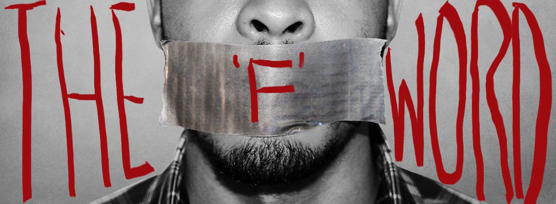 Do Not Utter The “F” Word - Lighthouse